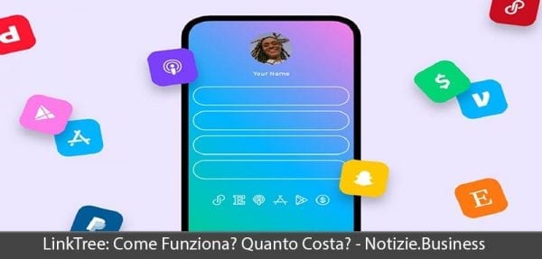 LinkTree: Cos'è? Come Funziona? Quanto Costa? Alternative Gratis?